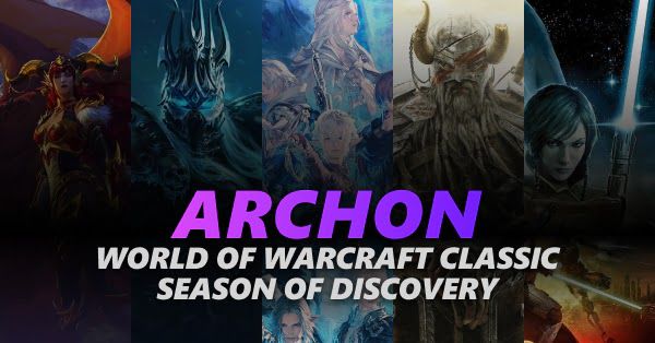 World of Warcraft Season of Discovery | Archon